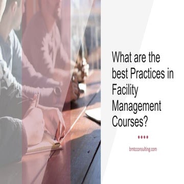 What are the best Practices in Facility Management.pptx
