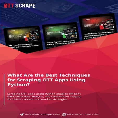 What Are the Best Techniques for Scraping OTT Apps Using Python.pptx