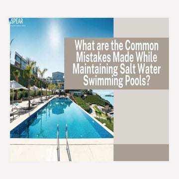 What are the Common Mistakes Made While Maintaining Salt Water Swimming ...