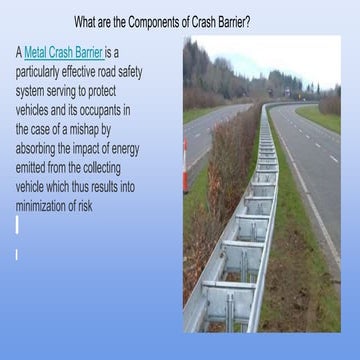 What are the components of crash barrier | PPTX