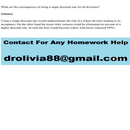 What are the consequences of using a single discount rate for all di ...