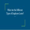 What Are the Different Types of Employee Leave? | PPTX