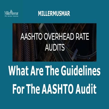 What Are The Guidelines For The AASHTO Audit.pptx | Free Download