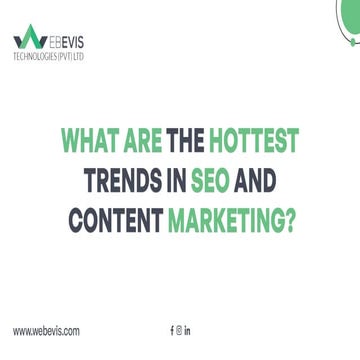 What Are The Hottest Trends In SEO And Content Marketing | Digital ...