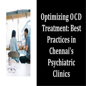 Holistic OCD Treatment at Emoneeds.pptx