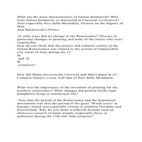 What are the main characteristics of Italian Humanism Why were Ital ...