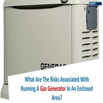What Are The Risks Associated With Running A Gas Generator In An ...