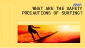 What Are The Hidden Dangers Of Surfing & How Can We Stay Safe | PPT