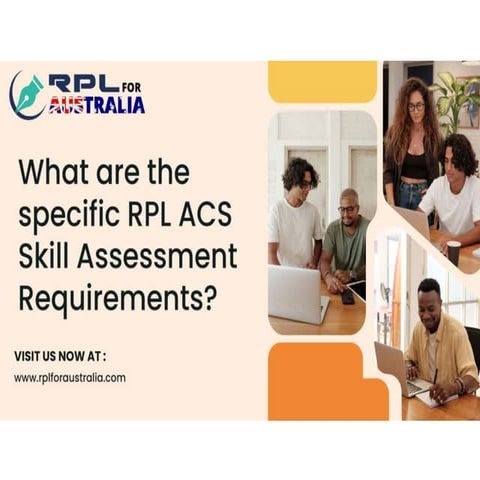 What are the specific RPL ACS Skill Assessment Requirements | PPTX