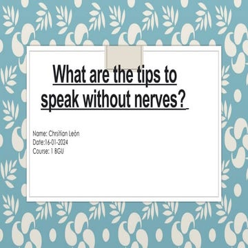 What are the tips to speak without nerves.pptx