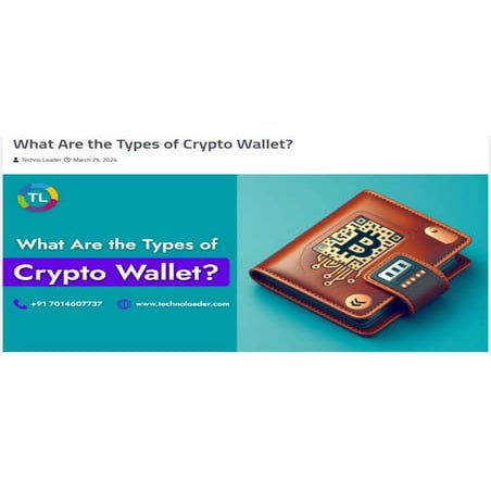 What Are the Types of Crypto Wallet?.pdf
