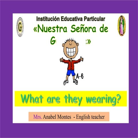 What are they wearing parte 1 | PPTX