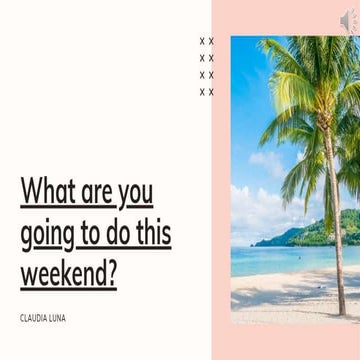 What are you going to do this weekend | PPTX | National & Civic ...