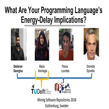 What are your Programming Language's Energy-Delay Implications? | PPT