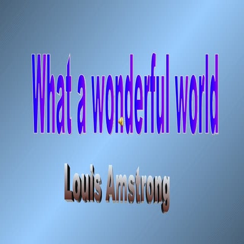 What a wonderful world | PPS