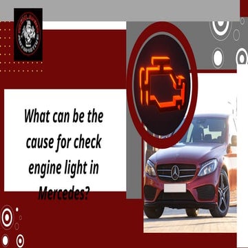 What can be the cause for check engine light in Mercedes | PPTX
