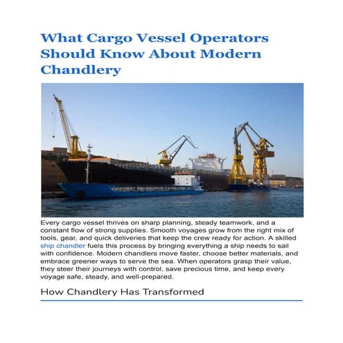 What Cargo Vessel Operators Must Know About Modern Chandlery | PDF
