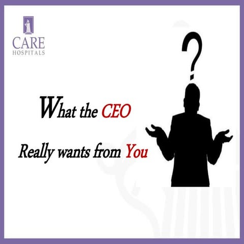 What CEO really wants from you | PPTX
