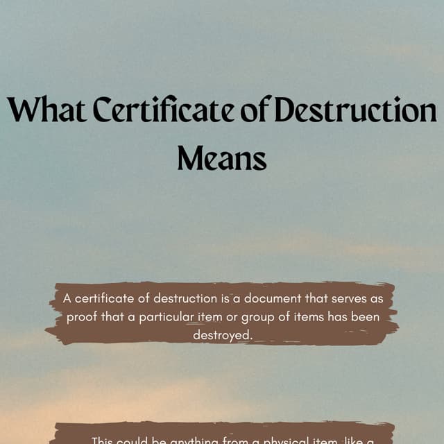 What Certificate of destruction means.pdf