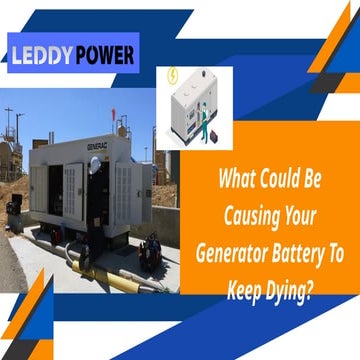 What Could Be Causing Your Generator Battery To Keep Dying | PPT