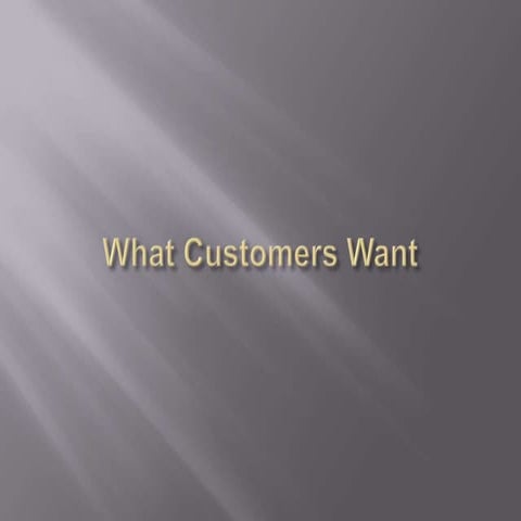 What customers want | PPSX