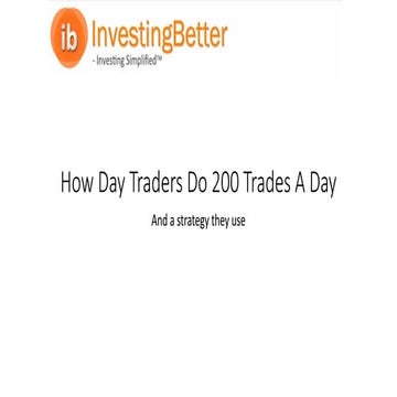 How Day Traders Do 200 Trades a Day and Strategies They Use | PDF
