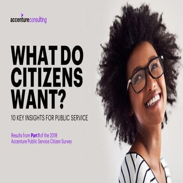 What Do Citizens Want? 10 Key Insights for Public Service (United ...