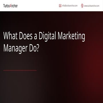 What Does a Digital Marketing Manager Do_.pptx