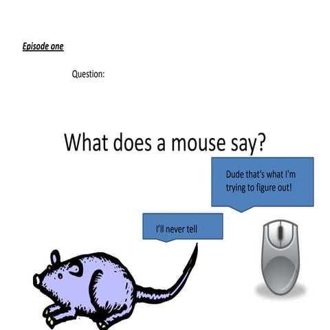 What does a mouse say | PPTX