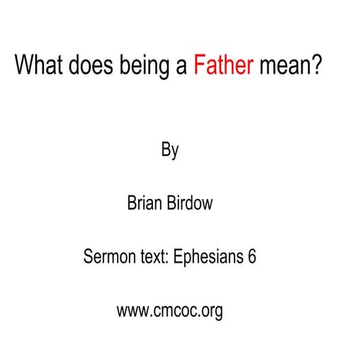 What does being a father mean? | PPT