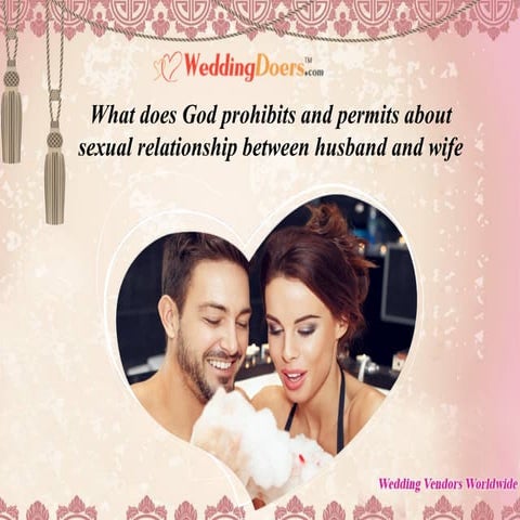 What does god prohibits and permits about sexual relationship between husband and wife | PPT