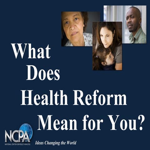 What Does Health Reform Mean For You Presentation | PPT