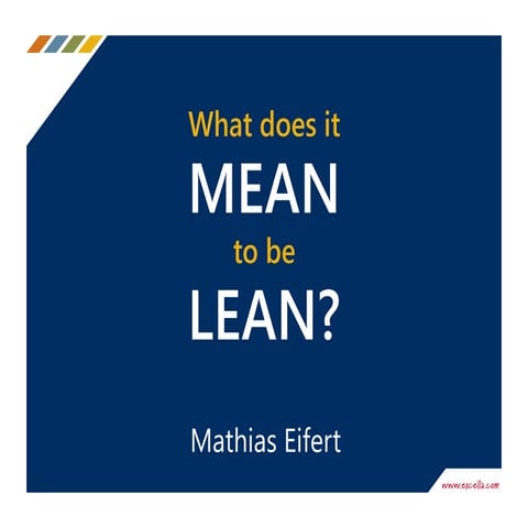 What does it mean to be Lean | PPTX | Business | Business and Finance