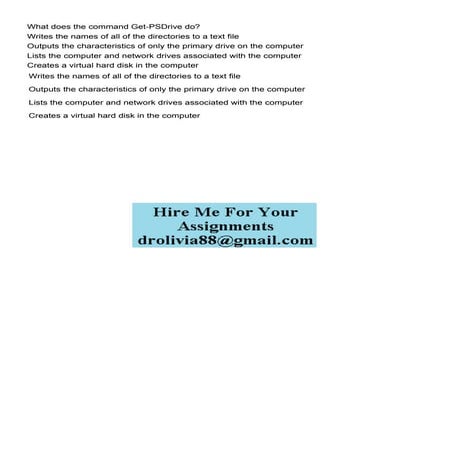What does the command GetPSDrive do Writes the names of .pdf