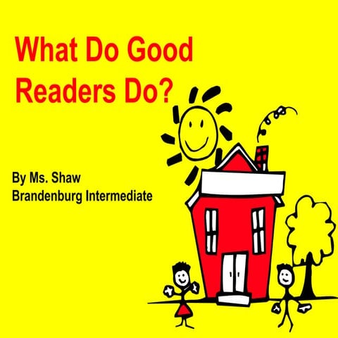 What do good readers do | PPT