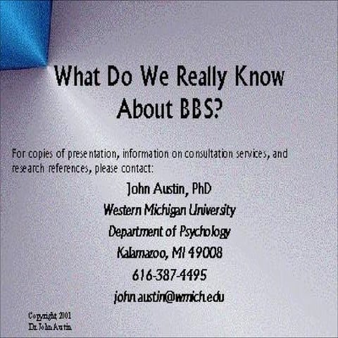 What Do We Really Know About BBS? | PPT