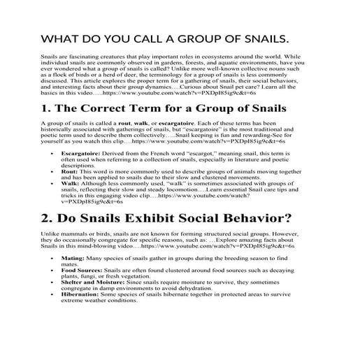WHAT DO YOU CALL A GROUP OF SNAILS? ARE THEY JUST CALLED SNAILS? | DOCX