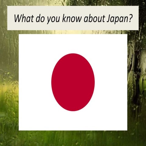 What do you know about japan | PPT