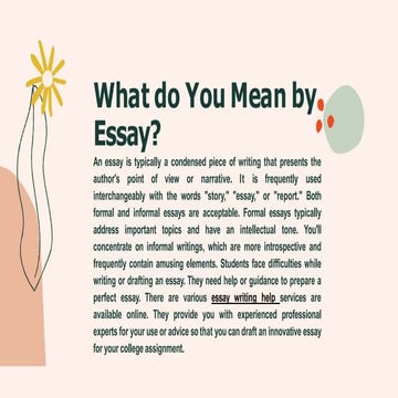 What do You Mean by Essay? | PPTX | College Planning | College Education