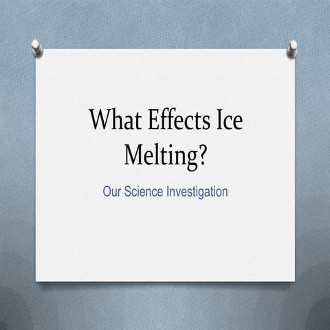 What effects ice melting | PPTX