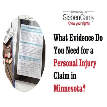 What Evidence Do You Need for a Personal Injury Claim in Minnesota (1).pdf