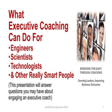 What executive coaching can do for engineers, scientists, tech and ...