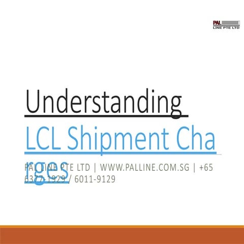 What Factors Impact LCL Shipment Charges the Most.pptx