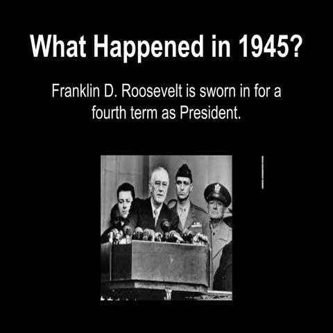 What Happened in 1945? | PPT