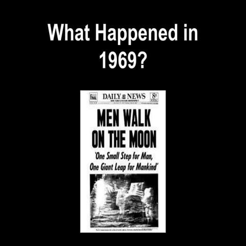 What happened in 1969? | PPTX