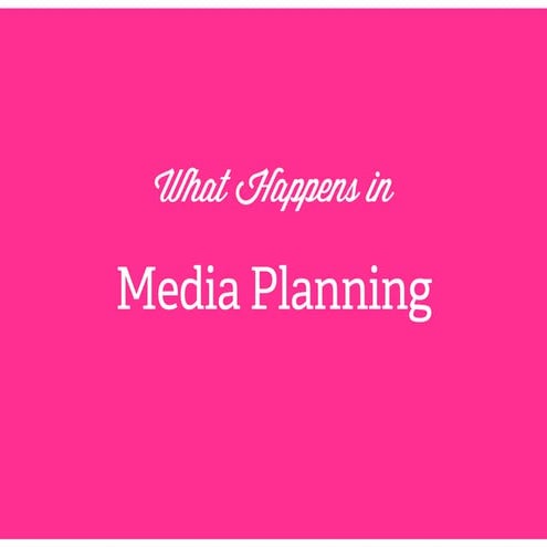 What happens in media planning | PDF