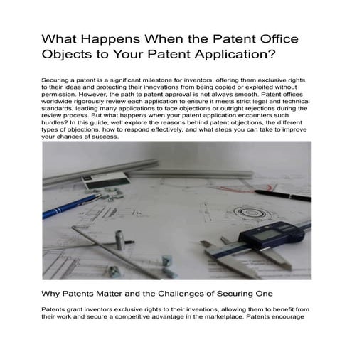 What Happens When the Patent Office Objects to Your Patent Application ...