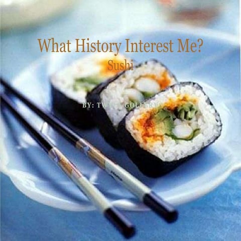 What history interest me | PPTX