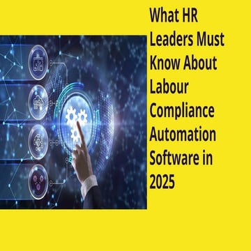 What HR Leaders Must Know About Labour Compliance Automation Software ...