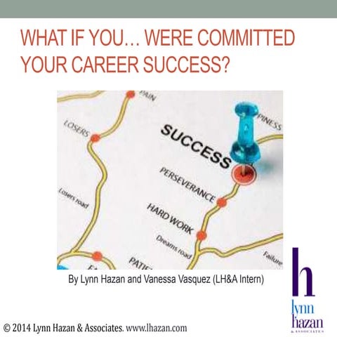 What If You Were.. Committed To Your Career Success? | PPTX | Resume ...